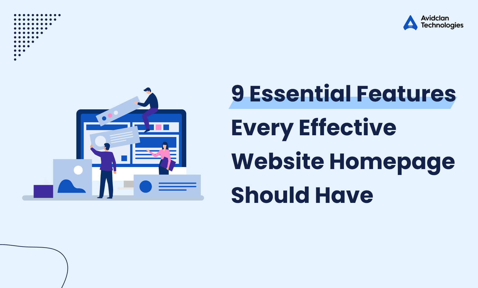 9 Essential Features Every Effective Website Homepage Should Have